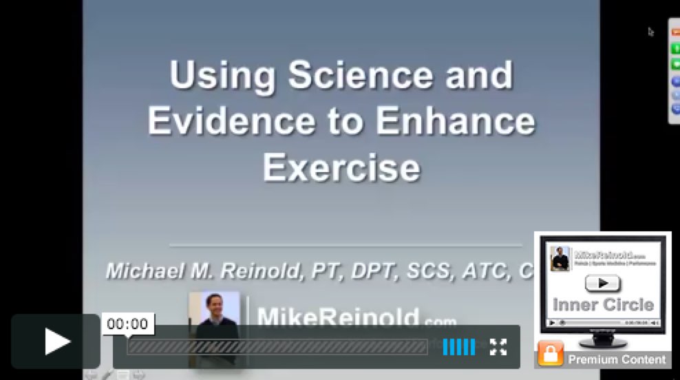 Using Science to Enhance Exercise - Mike Reinold Inner Circle