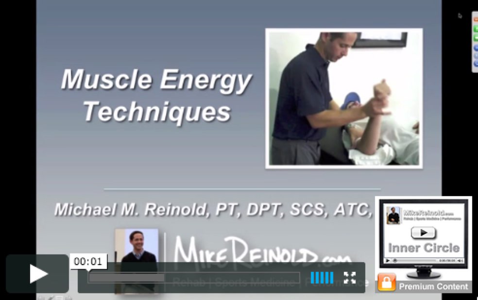 How I Use Muscle Energy Techniques - Mike Reinold Inner Circle